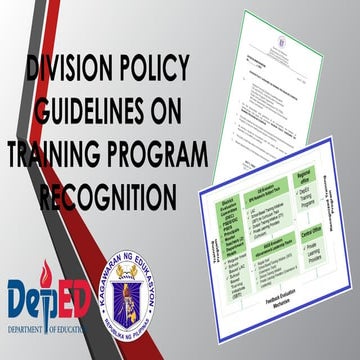PPT - DIVISION POLICY GUIDELINES ON TRAINING PROGRAM RECOGNITION.pptx