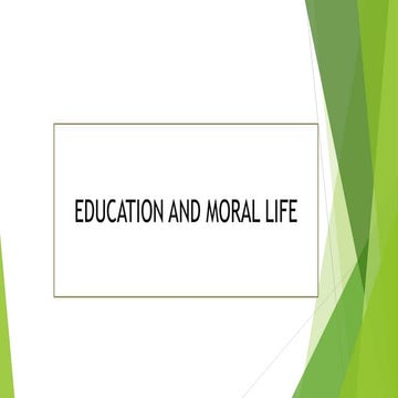EDUCATION-AND-MORAL-LIFE (PowerPoint presentation) | PPTX | Education