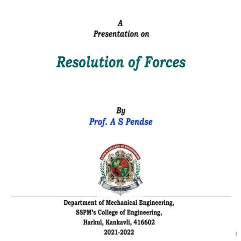Engineering Mechanics Resolution of Forces | PPTX