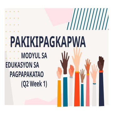 Ang Pakikipag-kapwa-Ako at Ang Aking Kapwa.pptx