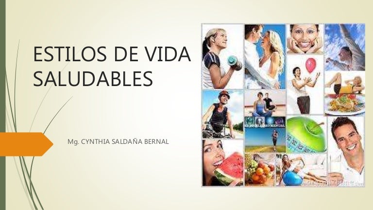 Ppt estilos de vida saludables