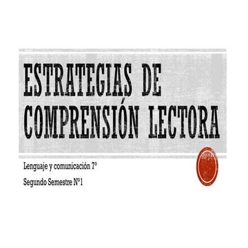 PPT-Estrategias-de-comprension-lectora-Lenguaje-7mo.pdf
