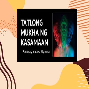 Tatlong Mukha ng Kasamaan isang Literaatura | PPT