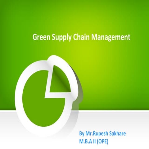 PPT On Green Supply Chain Managment | PPT