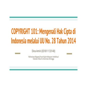 Hak cipta akan lagu berdasarkan UU No.28 Tahun 2014 | PPTX