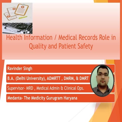 PPT-Health Information Medical Records Role in Quality and Patient ...