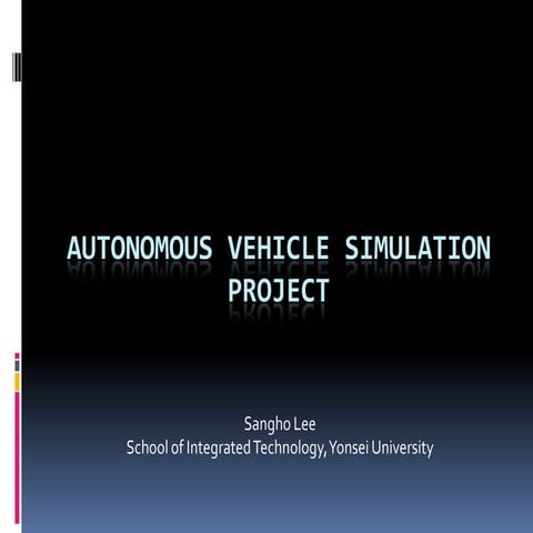 Autonomous Vehicle Simulation Project | PDF