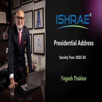 PPT - ISHRAE Presidential Address 2023-24_March 31.pptx | Operating ...