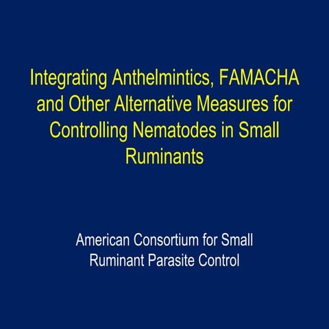Integrating Anthelmintics, FAMACHA and Other Alternative Measures for ...