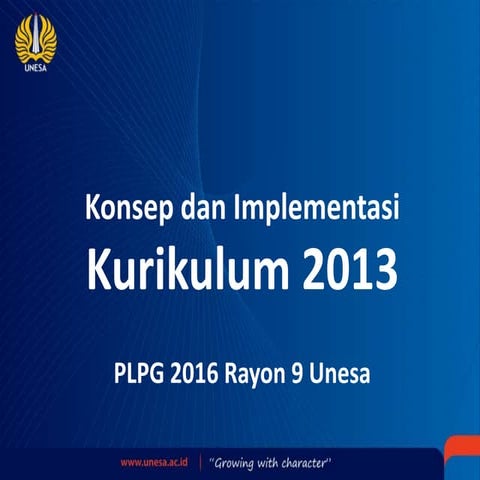 ppt-kurikulum-2013-untuk-plpg-2016-rayon-9-unesa.pptx