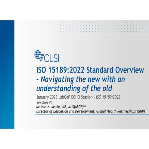 PPT-LabCoP-ECHO_New-ISO15189-CLSI-Jan2023-v2.pptx