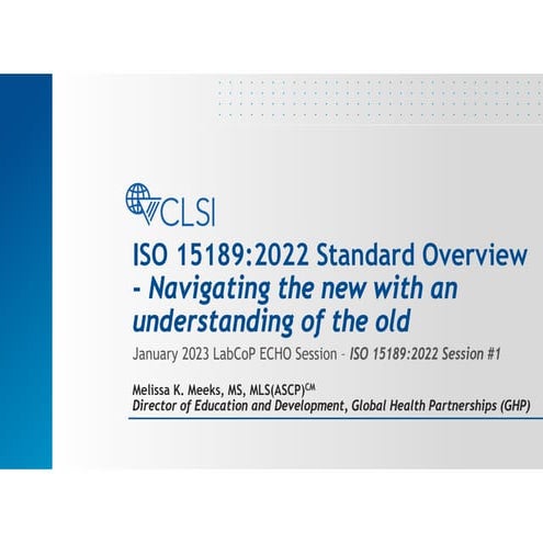 PPT-LabCoP-ECHO_New-ISO15189-CLSI-Jan2023-v2.pdf