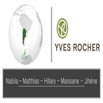 Yves rocher in Argentina | PPTX