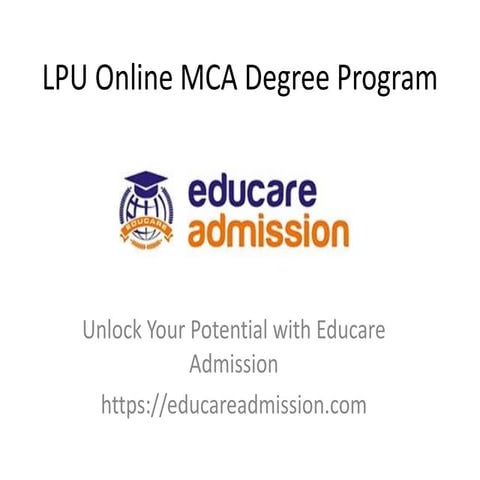 LPU Online MCA Degree Program: Empower Your Career with a Top-Ranked Online Master's Degree | PPT