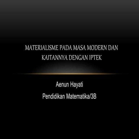 filsafat - materialisme | PPTX