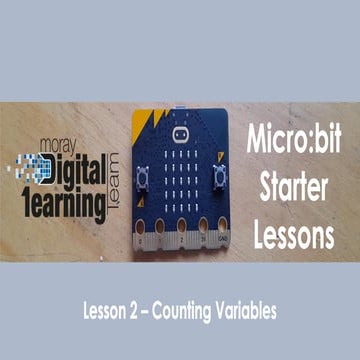 ppt-microbit-starter-lesson-2-counting-variables.pptx