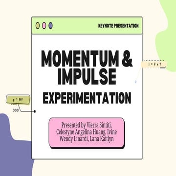 Physics - Momentum & Impulse Experimentation | PPT