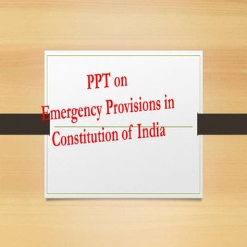 PPT-on-Emergency-Provisions-in-Constitution-of-India.pptx