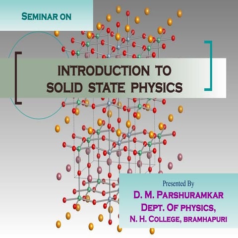 PPT-on-Solid-State-Physics with concept. | PPT