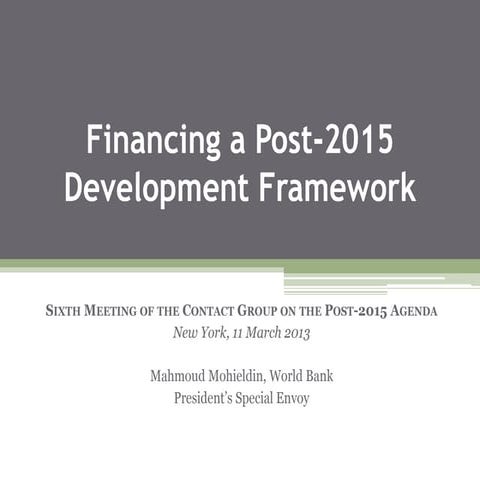 Financing a Post-2015 Development Framework | PPTX