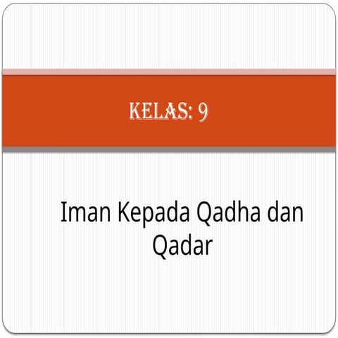 ppt-qadha-dan-qadar.pptx hghjnkjknm nknn, | PPTX