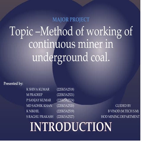ppt- shiva major (old).docx method of working of continuous miner | DOCX