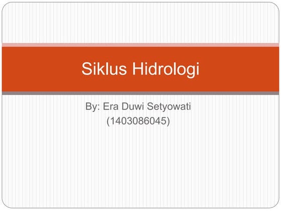 Proses terjadinya siklus hidrologi-Siklus Hidrologi | PPT