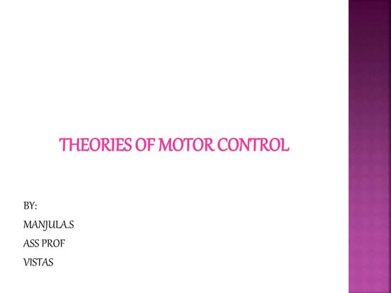 Theories of Motor Control | PPTX | Physical Therapy | Wellness