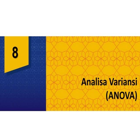 ppt-statistik-dan-data-analisis-pertemuan-ke-8-anova.pdf