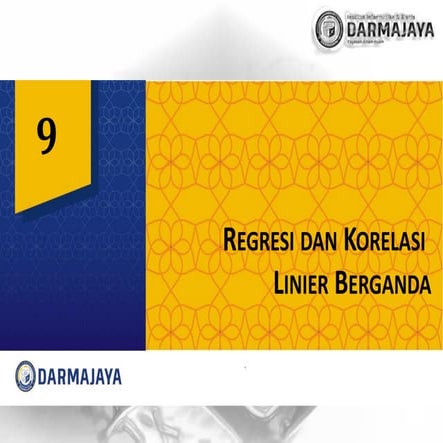 ppt-statistik-pertemuan-minggu-ke-9-korelasi-dan-regresi-linier-berganda.pdf