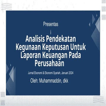 PPT - The Decision Usefulness Approach to Financial Reporting.pptx