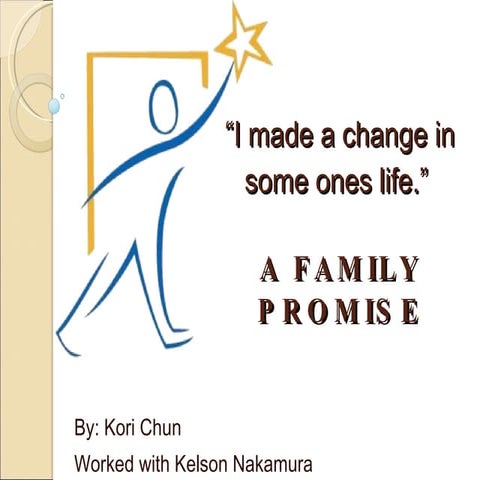 Making a Change-A Family Promise | PPT