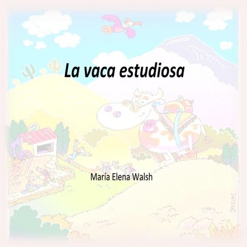 "La vaca estudiosa" | PPT