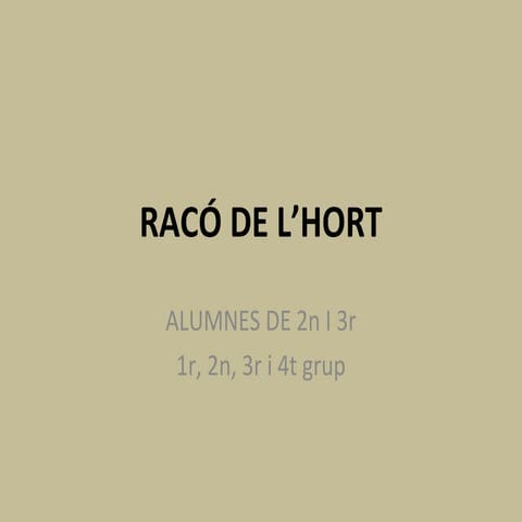 Racó de l'hort primer trimestre | PPT