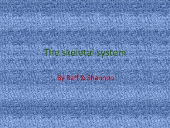 Interactive Powerpoint: Skeletal System | PPT