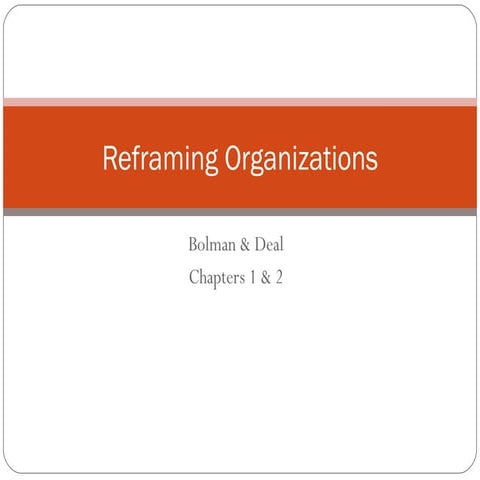 Bolman and Deal 1 and 2 | PPT