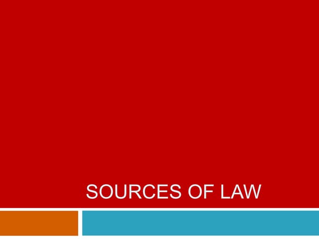 Sources of law | PPTX