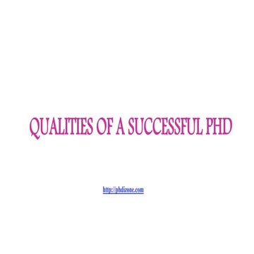 Qualities Of A Successful Phd | PPTX