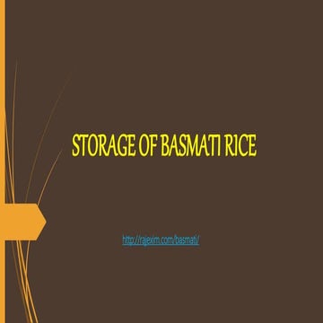 Storage Of Basmati Rice | PPTX