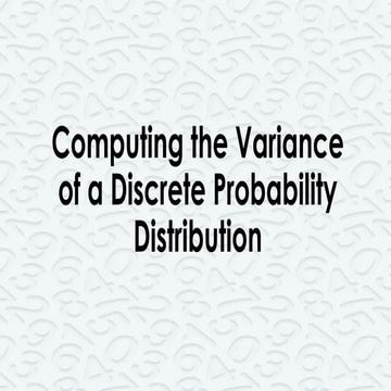 ppt05. Computing the Variance of a Discrete Probability Distribution.pptx