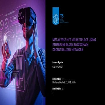 METAVERSE NFT MARTKETPLACE USING ETHEREUM BASED BLOCKCHAIN | PPT