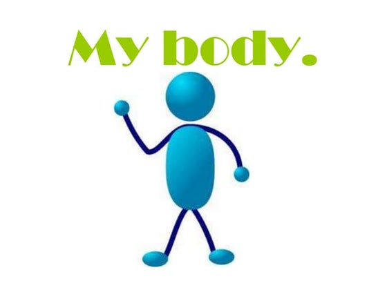 My body! | PPTX