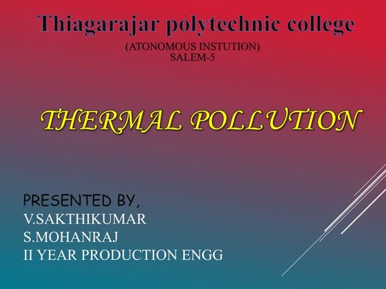Thermal pollution | PPTX | Chemistry | Science