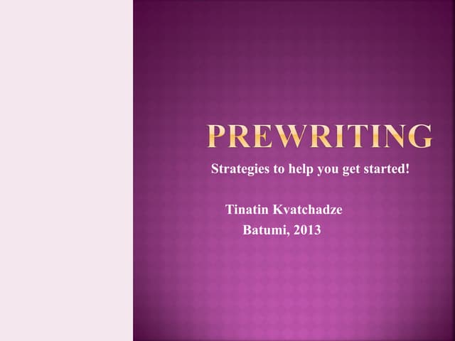 Pre-Writing Strategies | PPTX | Science