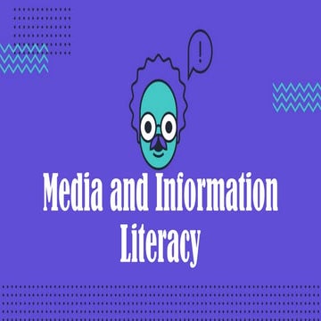 Media, information and technology literacy | PPTX