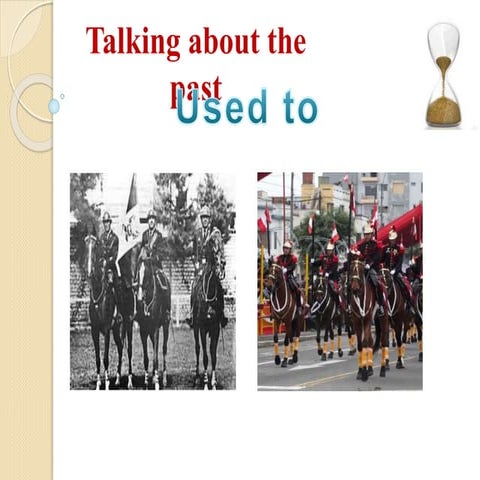 Use of Used to - Simple Past - Past Habits | PPT