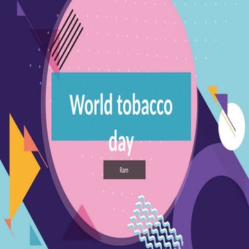World tobacco day say no to tobaccoo day | PPT