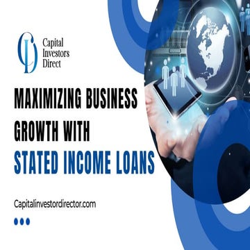 Unlock Your Business Potential with Stated Income Commercial Loans | PPTX