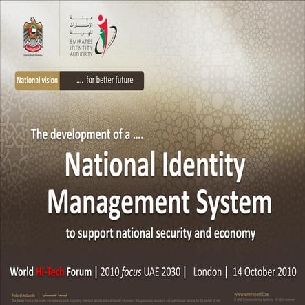 The Development of a National Identity Management System to Support ...