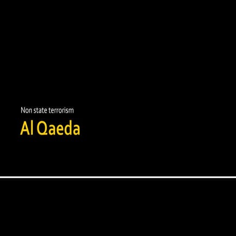 Ppt 10 al qaeda | PPT